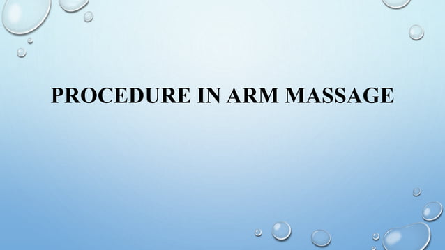 Basic Hand and Arm Massage Techniques TLE8.pptx | Physical Therapy | Wellness