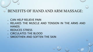 Basic Hand and Arm Massage Techniques TLE8.pptx