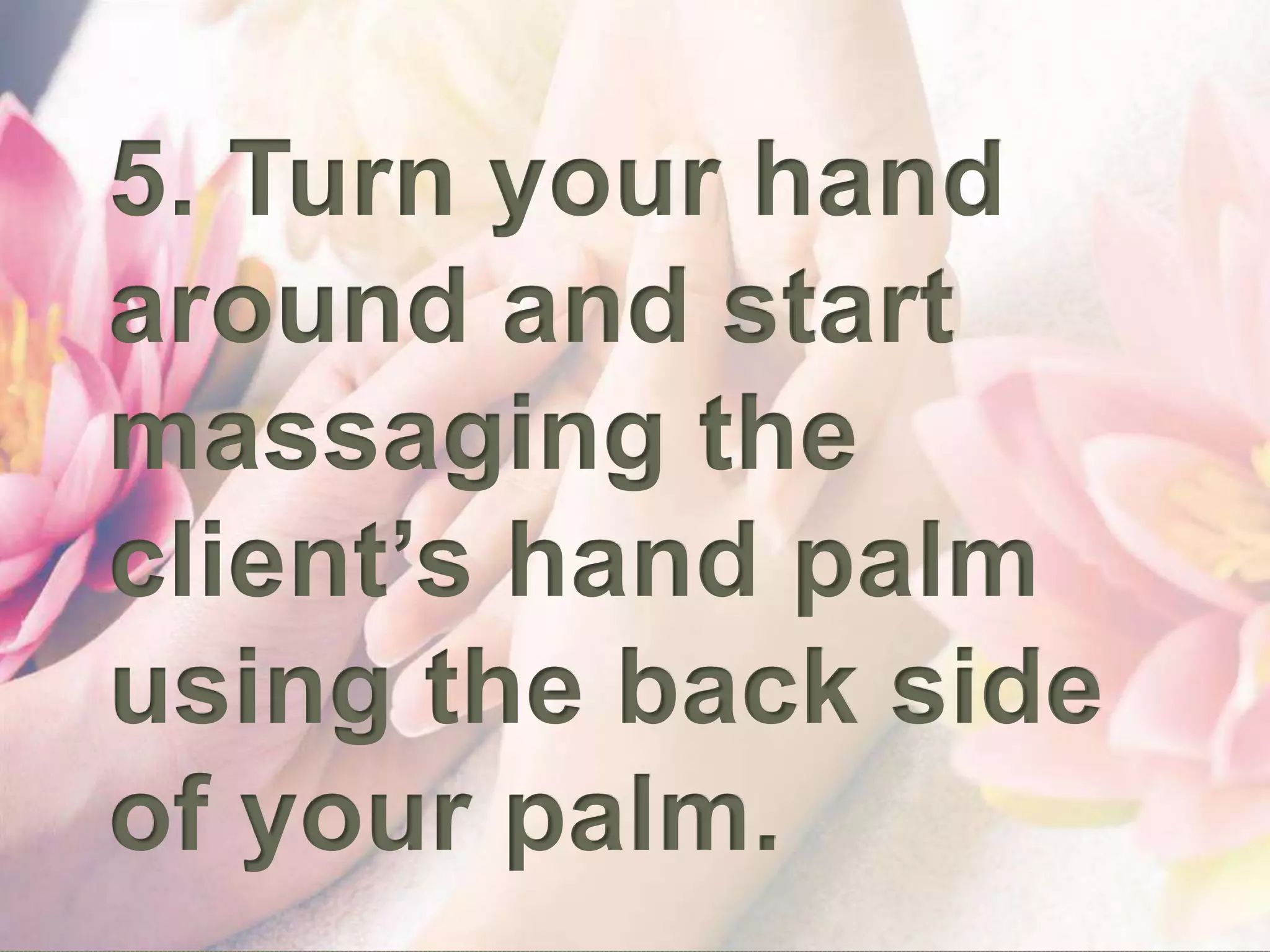Basic hand massage | PPTX