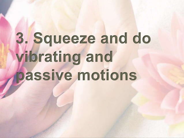 Basic hand massage | PPTX