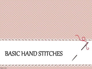 Basic hand stiches | PPT