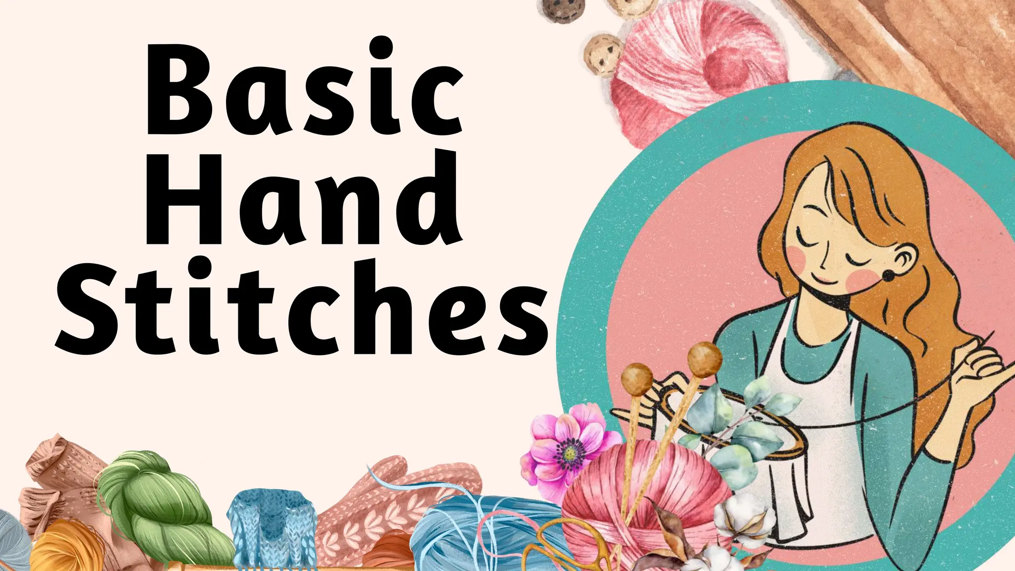 BASIC HAND STICHES LESSON 2.pptx