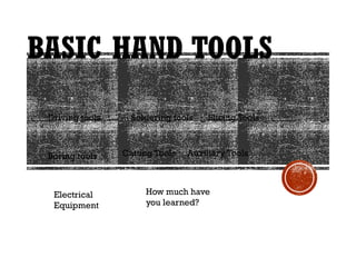 basic hand tools for students of junior high school | PPTX