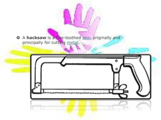 BASIC HAND TOOLS | PPTX