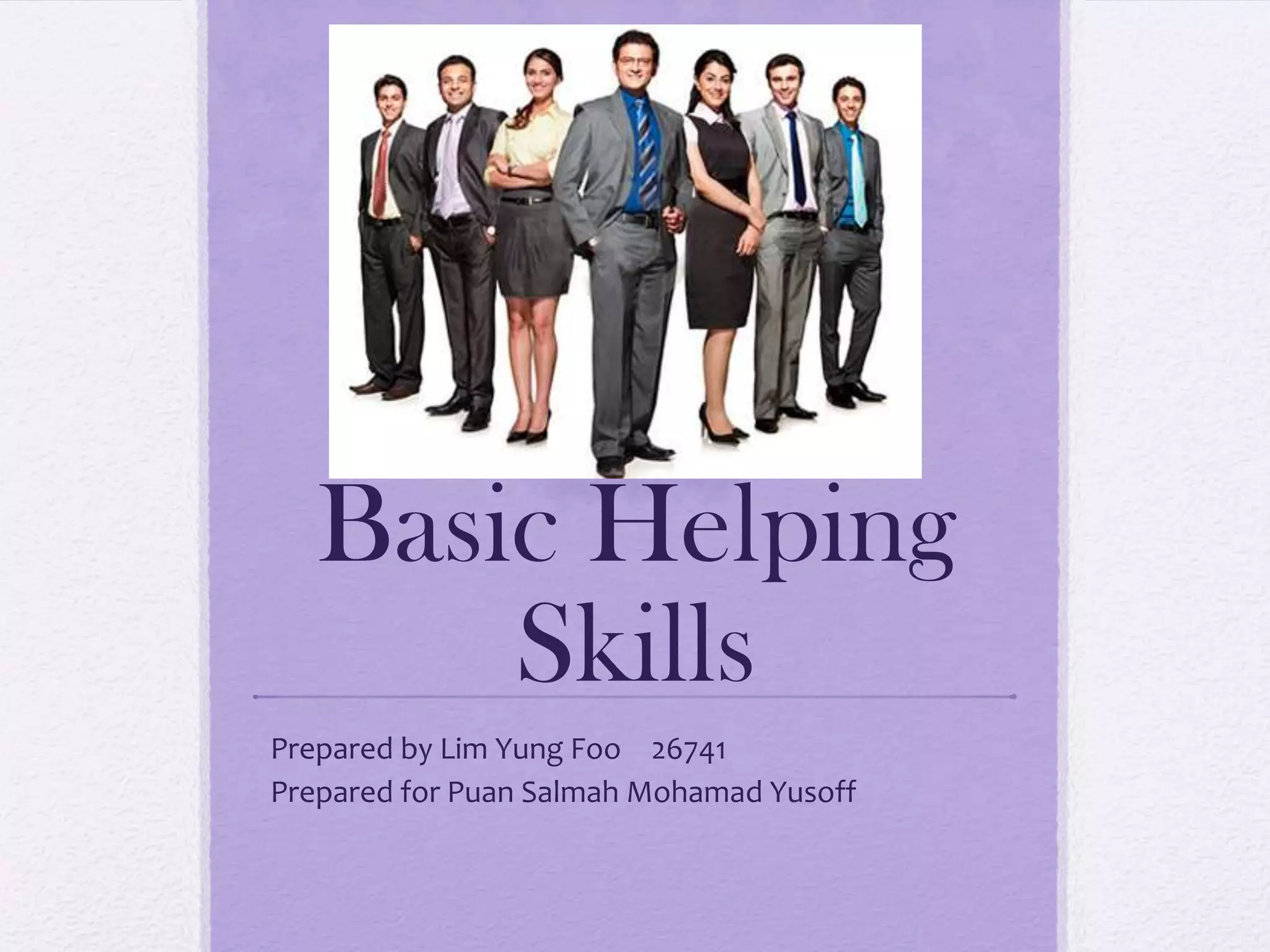 Basic helping skills 26741 | PPTX