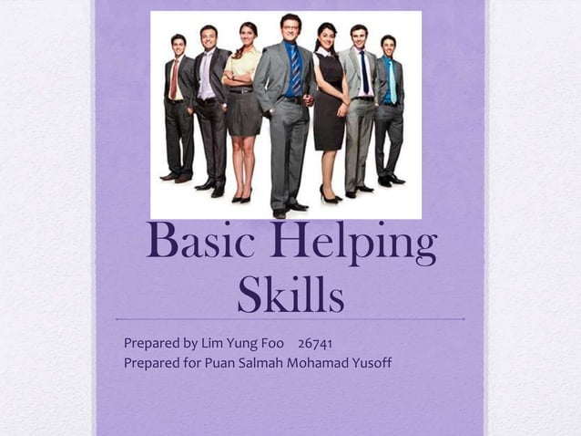 Basic helping skills 26741 | PPT