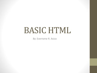 BASIC HTML | PPT