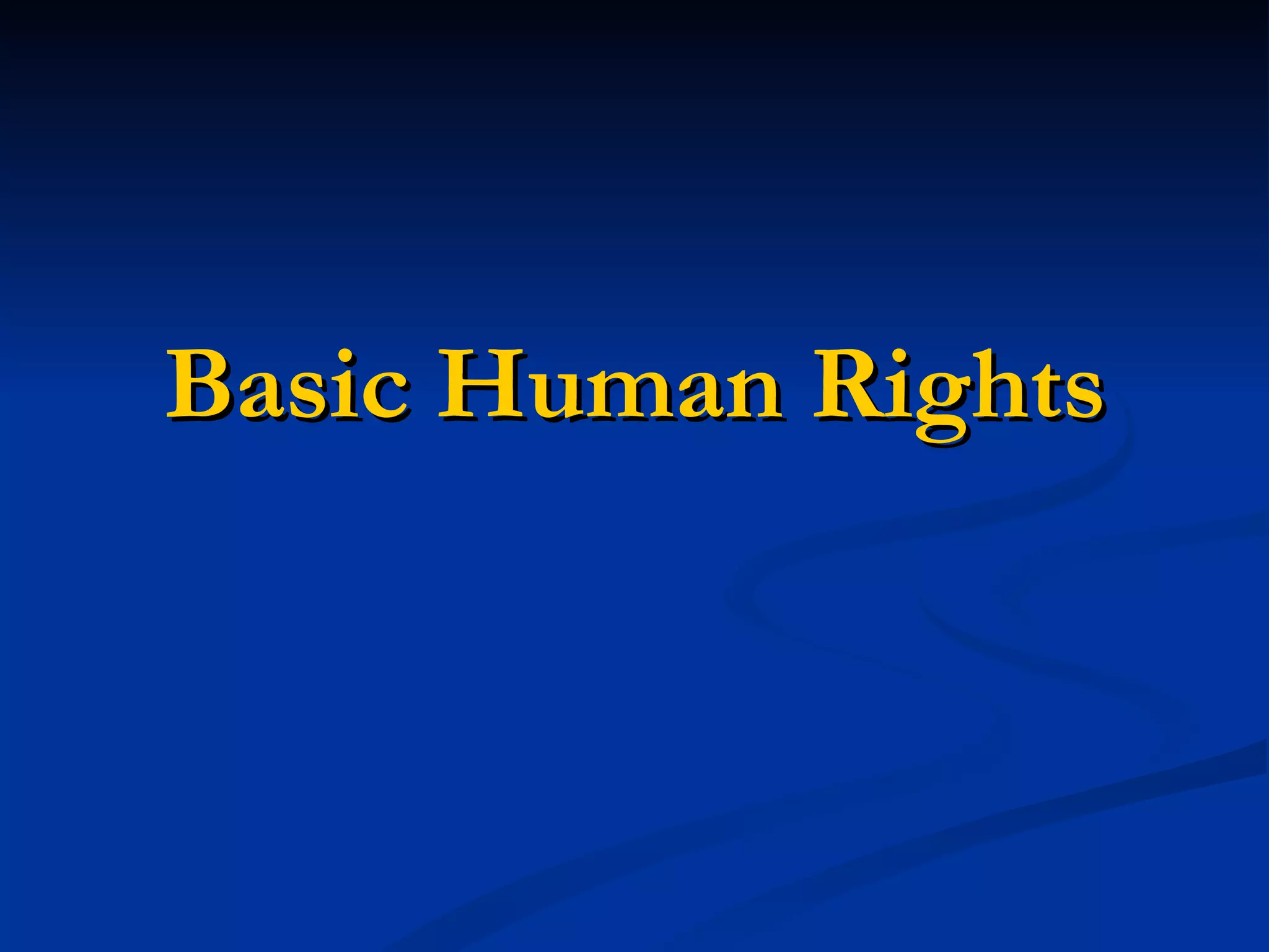 Basic Human Rights | PPT