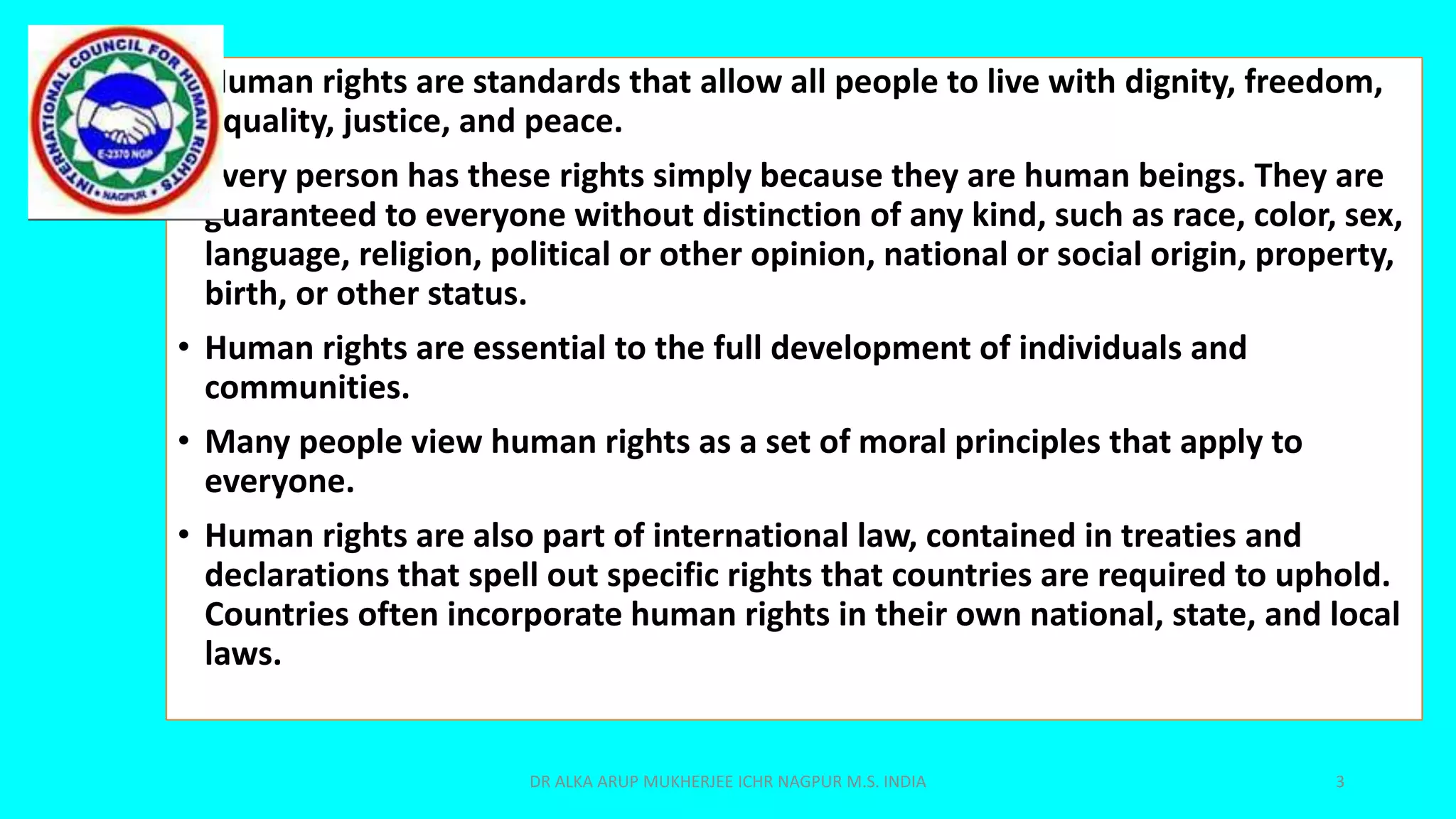 Basic human rights by dr alka arup mukherjee nagpur m.s. india | PPT