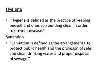 Basic hygiene and sanitation | PPTX