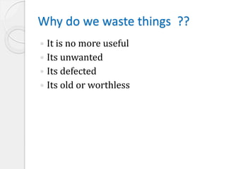 Basic terms of solid waste management | PPTX | Environmental Services ...