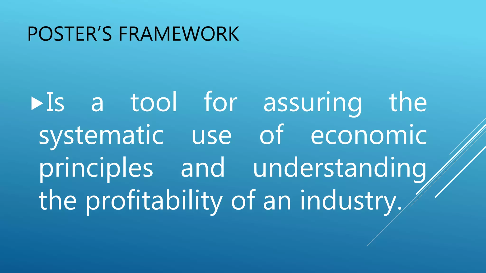 Basic industry analysis framework