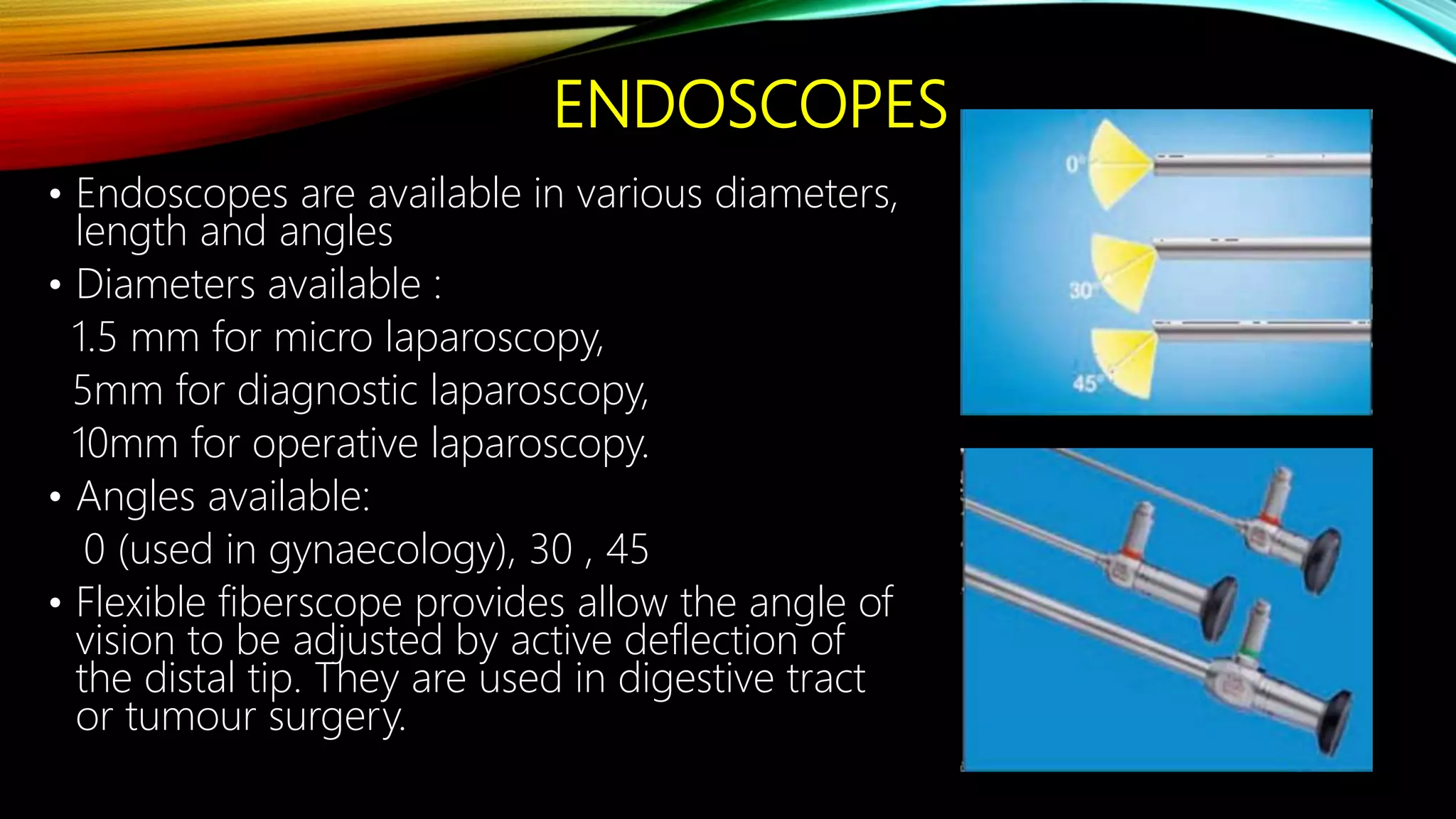 Basic instrumentation in endoscopy | PPTX