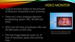 Basic instrumentation in endoscopy | PPTX