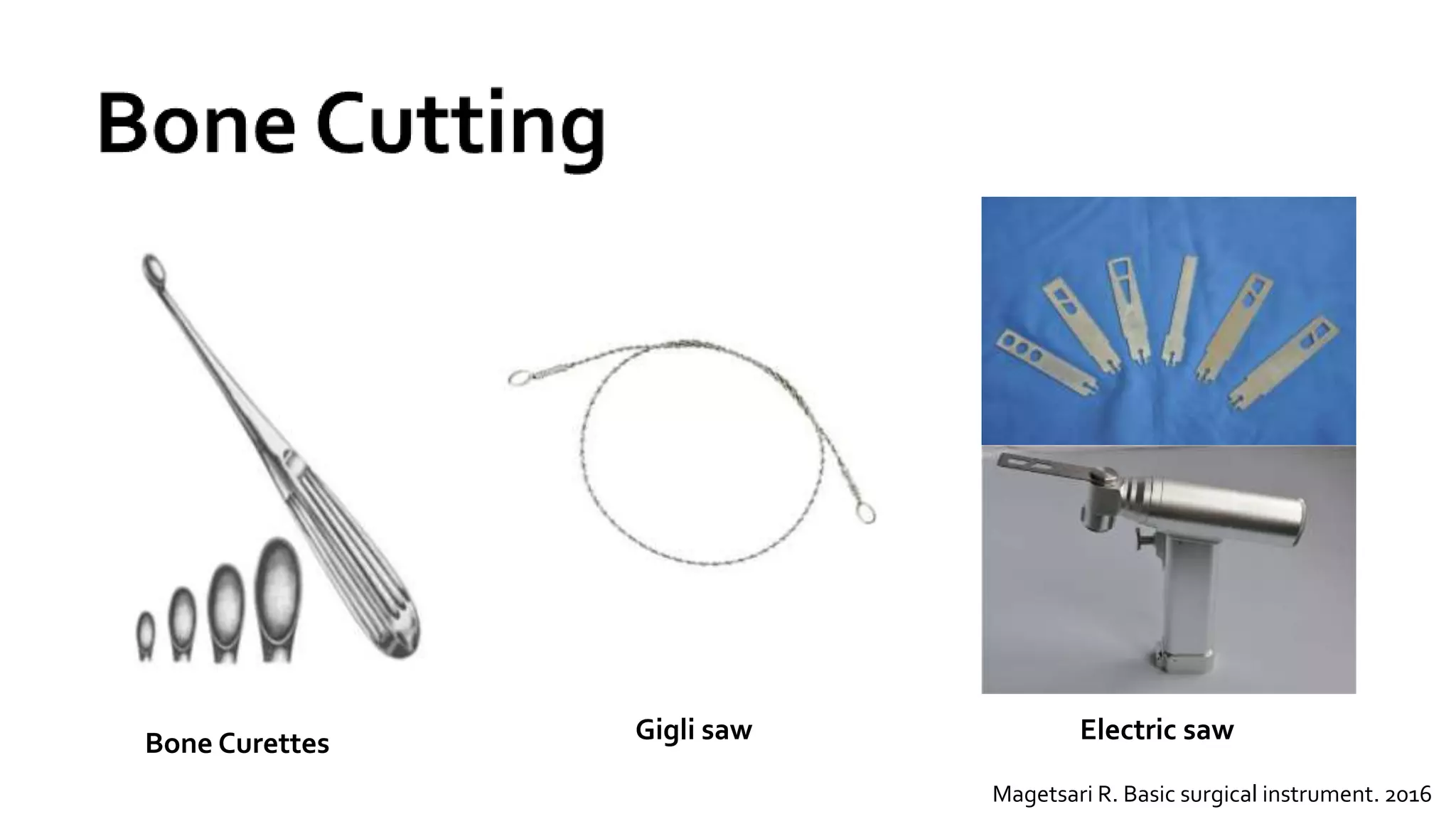 Basic instrument in orthopaedic surgery re | PPTX