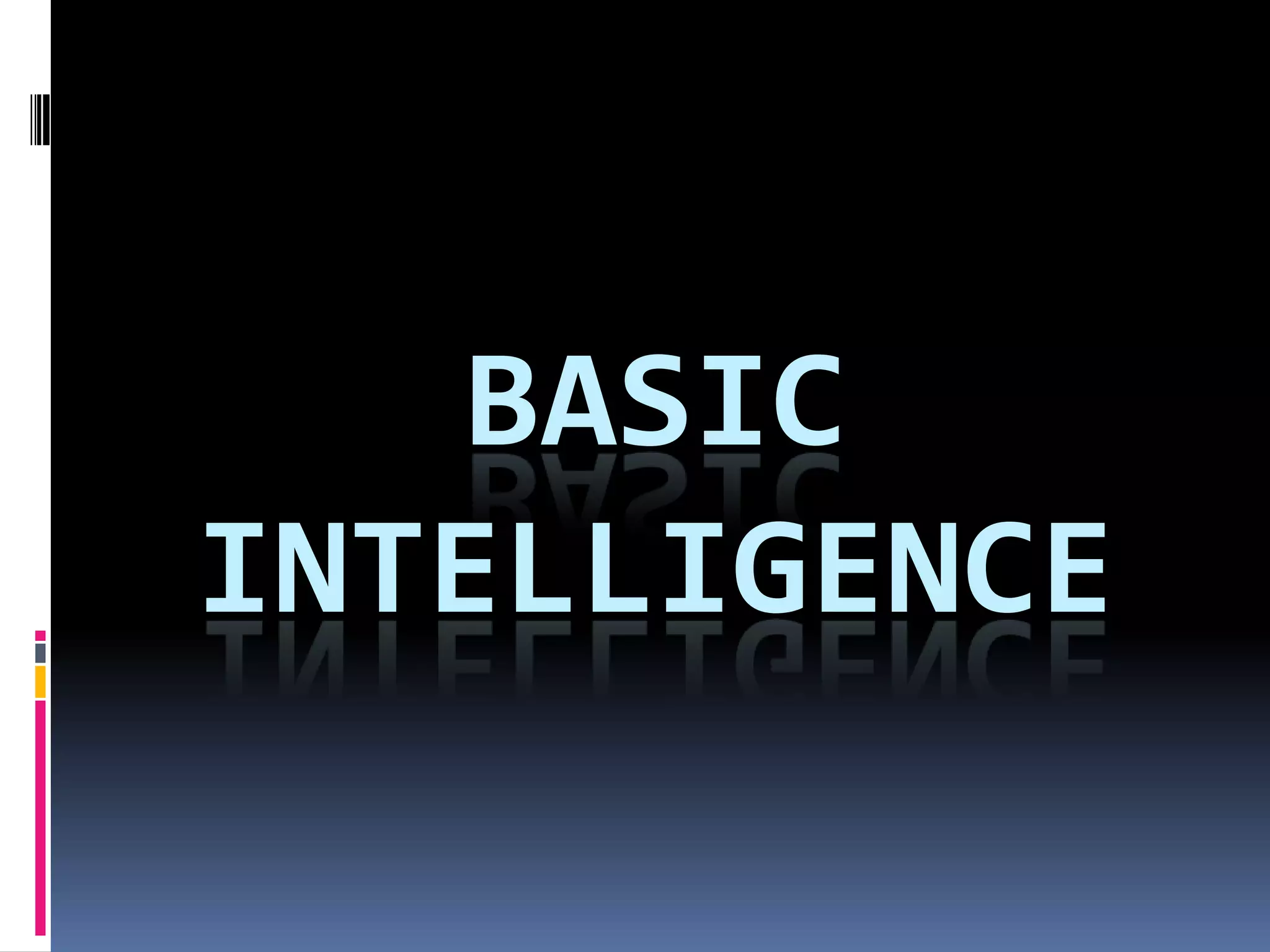 Basic intelligence | PPTX