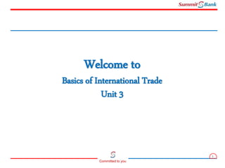 Basics of International Trade Unit 3 | PPTX