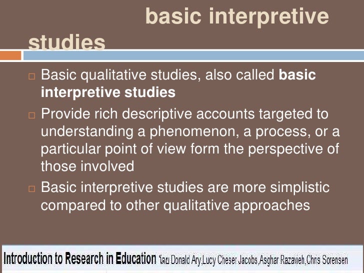 Basic interpretive studies