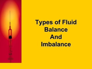 Basic Intravenous Therapy 3: Fluids And Electrolytes, Balance and ...