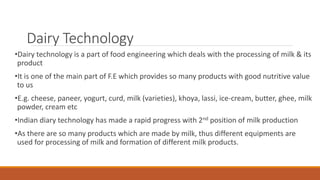 Basic introduction of equipments used in dairy industry | PPTX