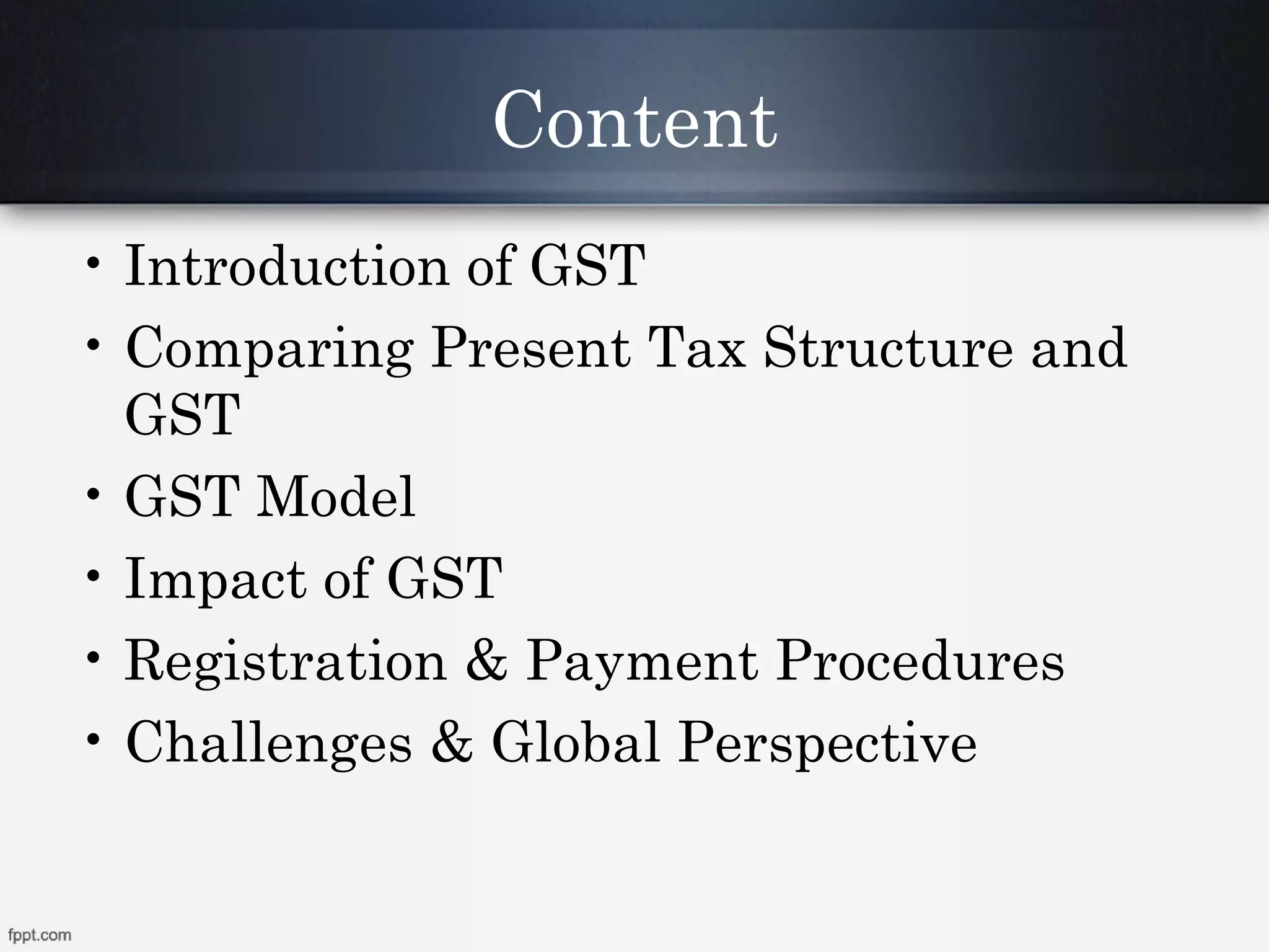 Basic introduction of GST | PPT