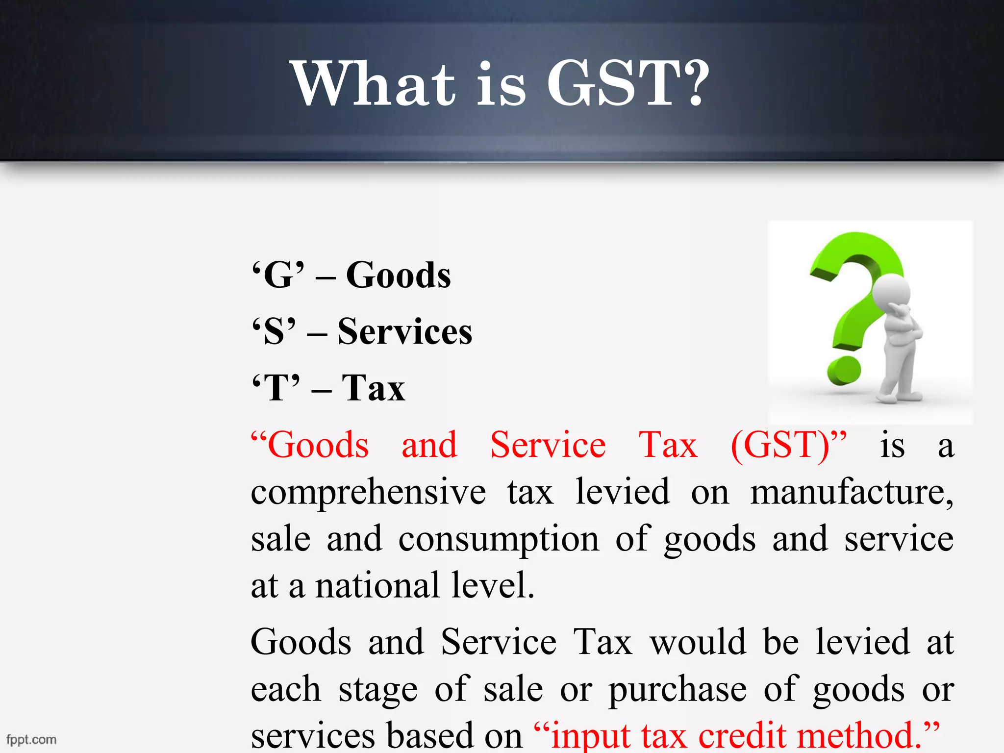 Basic introduction of GST | PPT