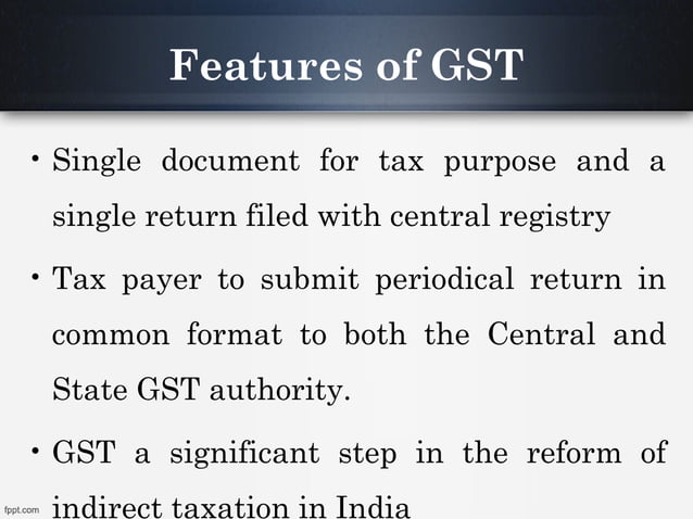 Basic introduction of GST | PPT | Business Accounting & Finance | Business