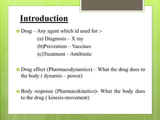 Basic introduction of pharmacology | PPTX