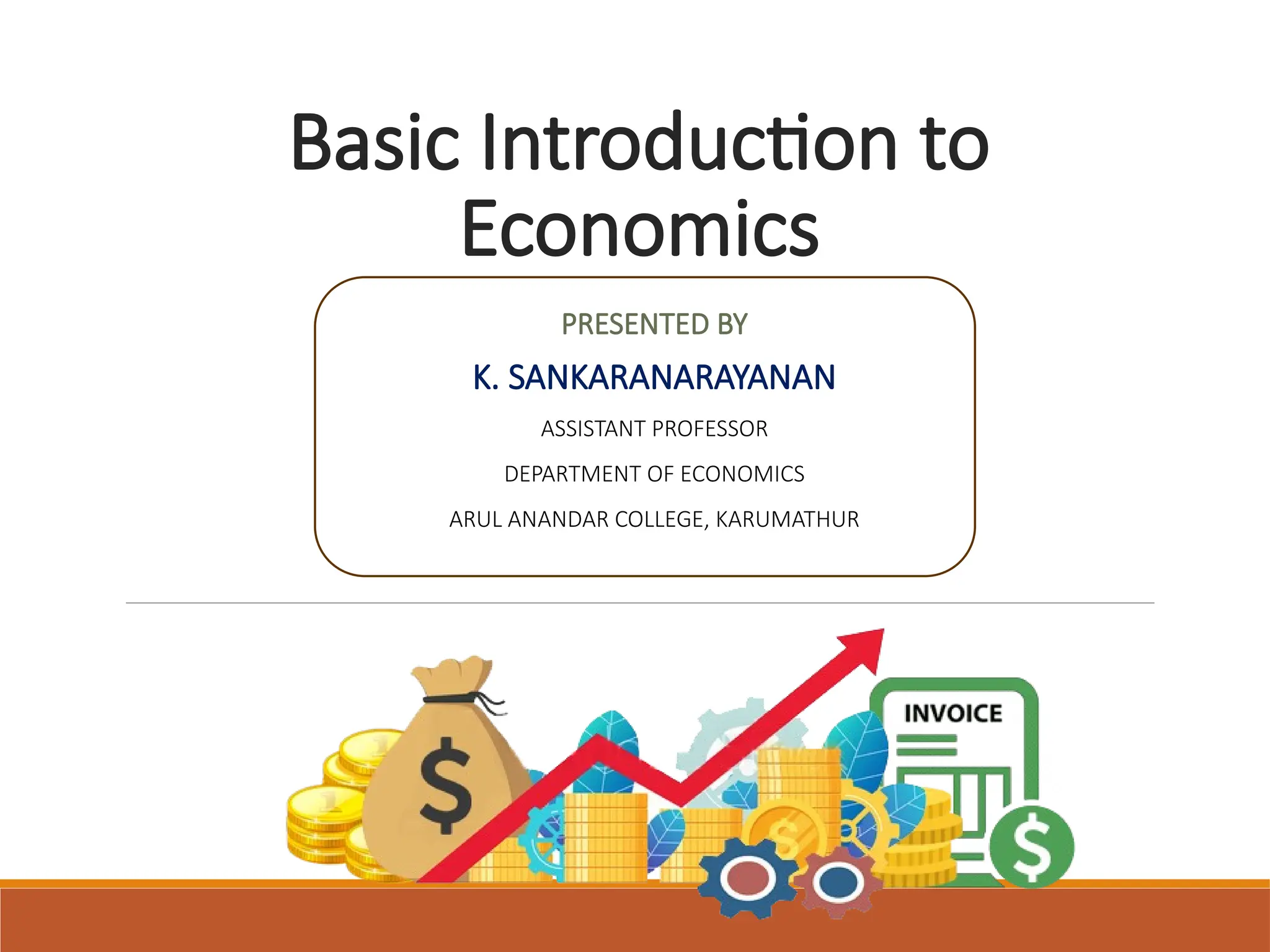 Basic Introduction to Economics and student | PPT