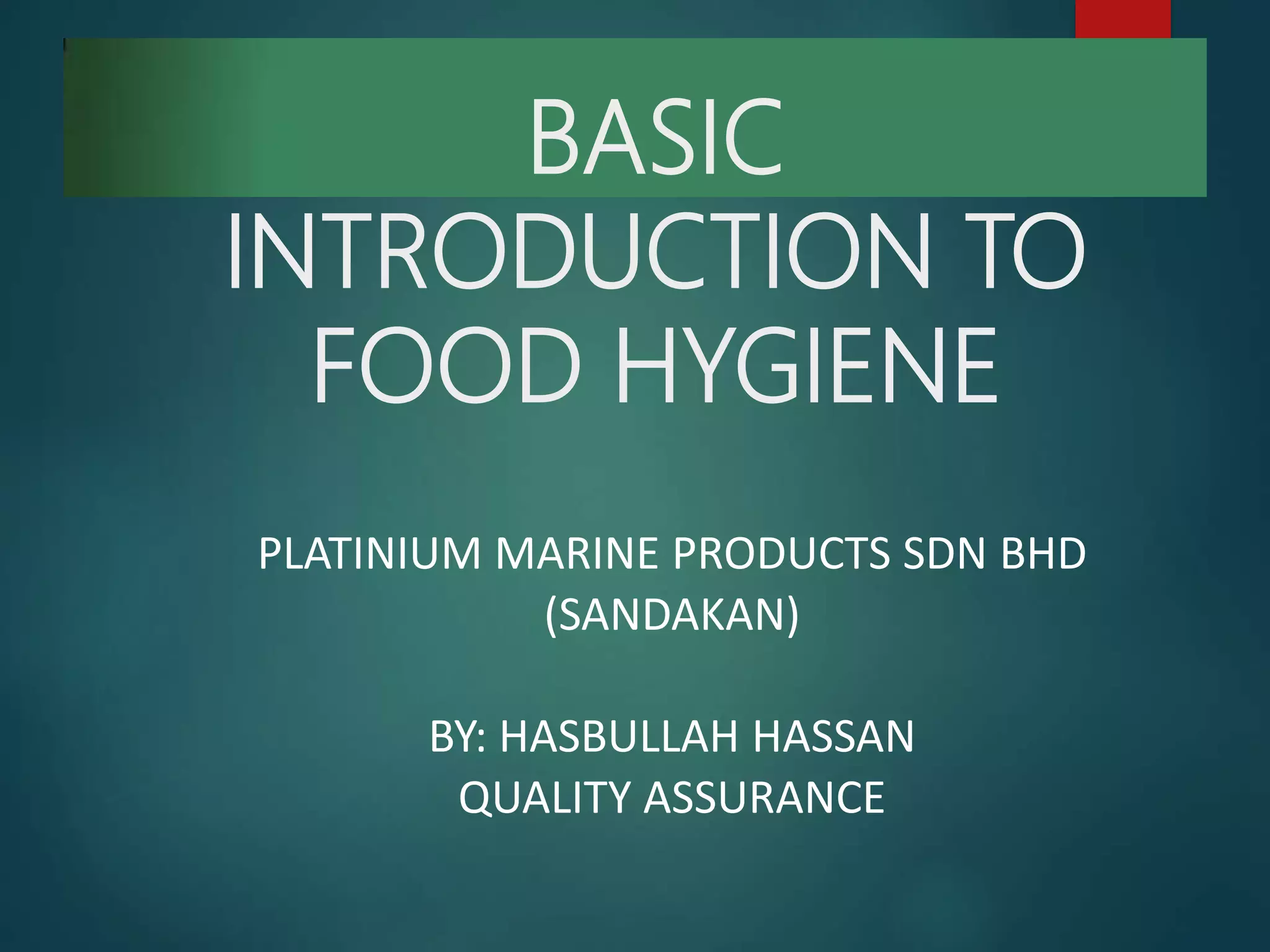 Basic Introduction to Food Hygiene.pptx