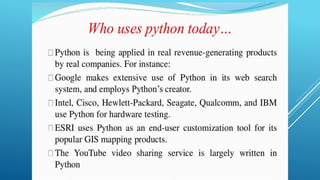 Basic introduction to python | PPTX