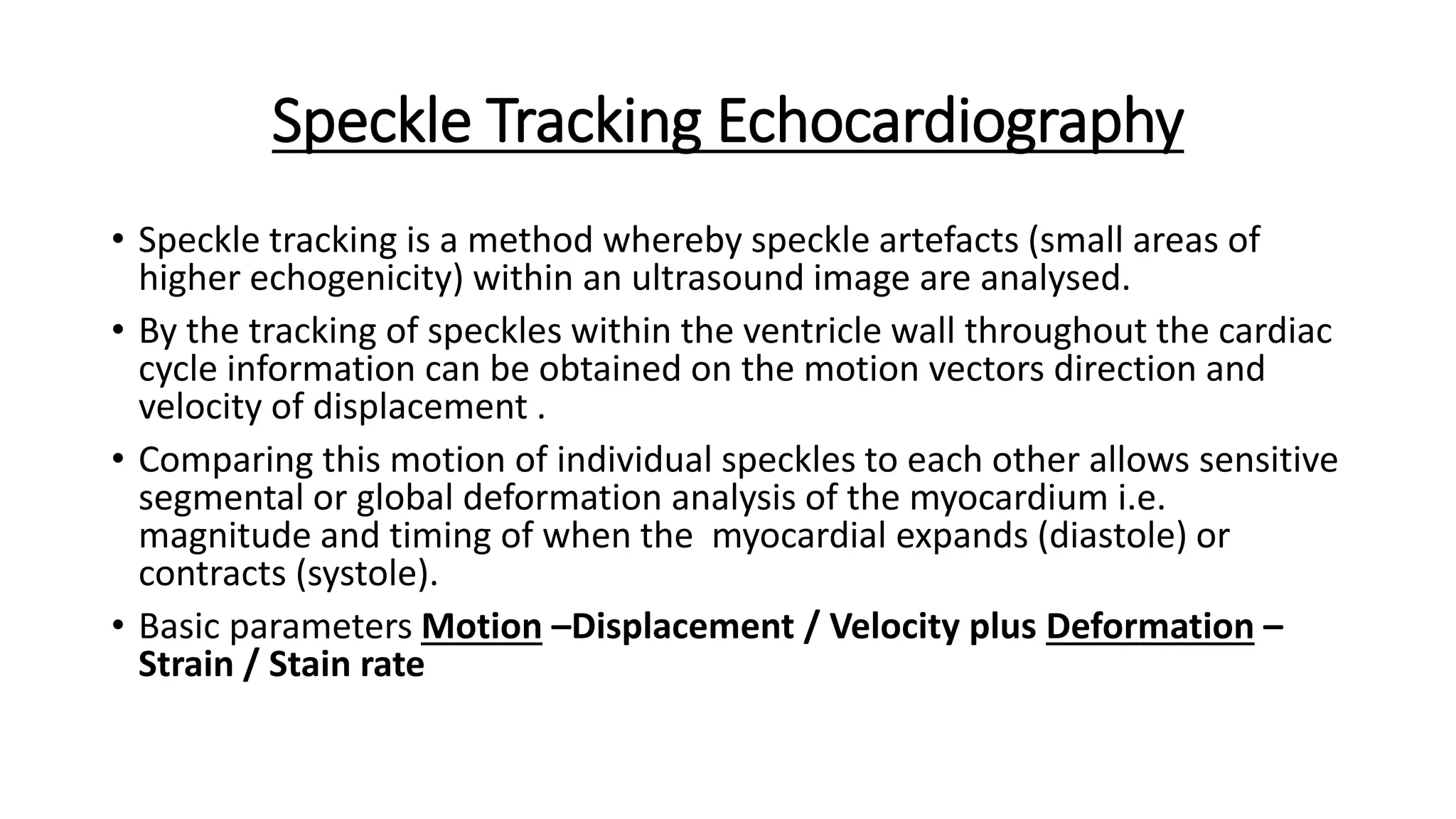 basic_introduction_to_speckle_tracking_echocardiography.pptx | Heart and Cardiovascular Diseases ...
