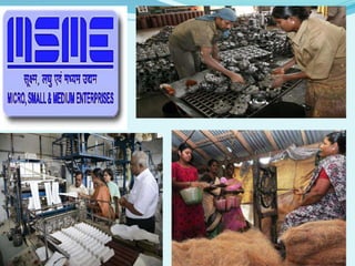 Basic intro on MSMEs | PPTX | Manufacturing Industry | Industries