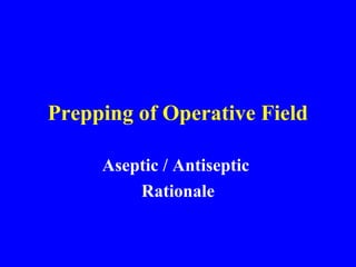 Basic Introduction to an Operation - OR Design and Aseptic Techniques | PPT