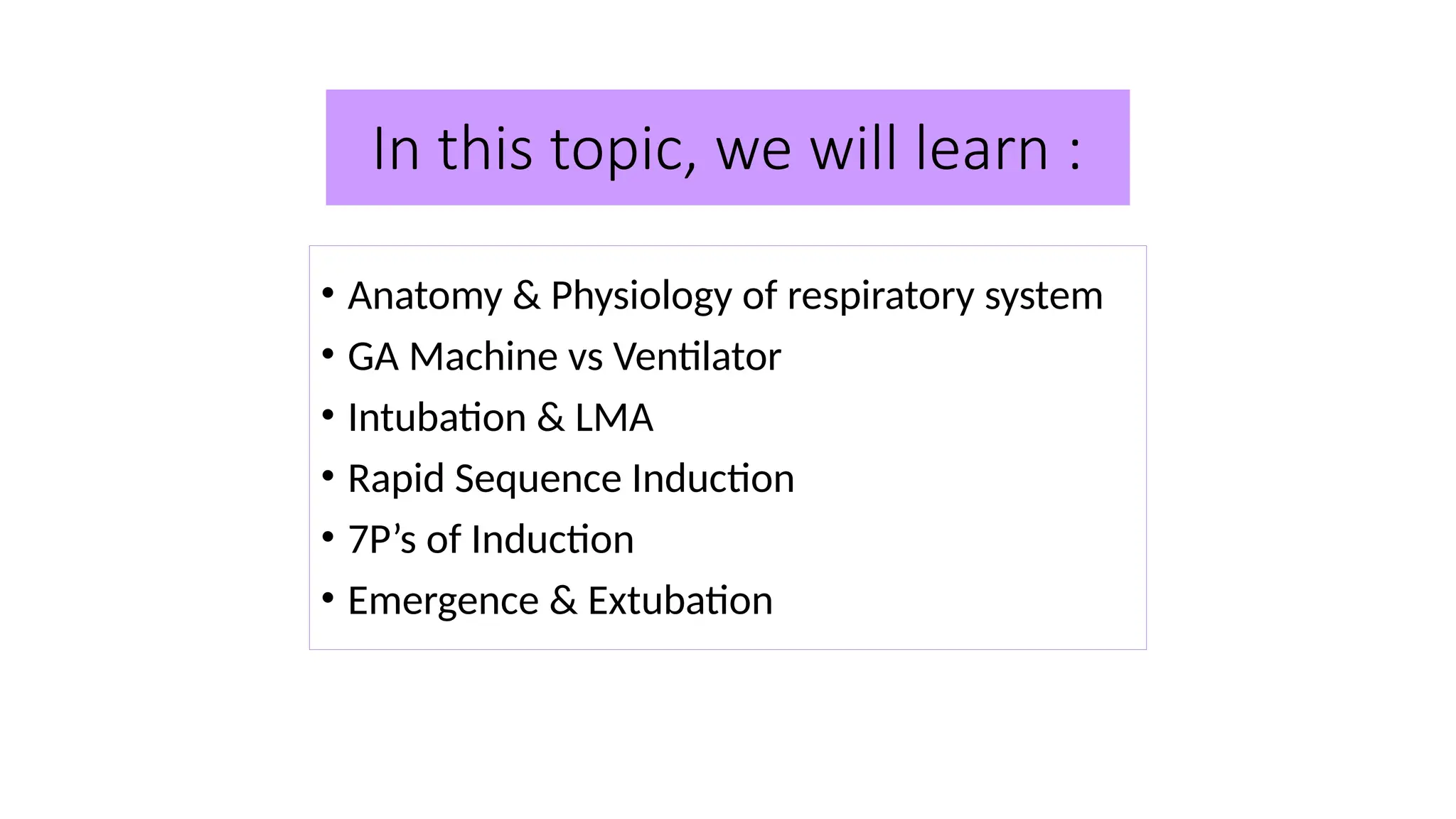BASIC INTUBATION & EXTUBATION FOR GA NURSES & AA.pptx