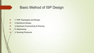 Basic isp network design | PPTX