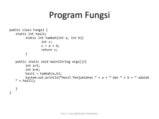 Basic Java Application Developer Sesi 2 | PPT