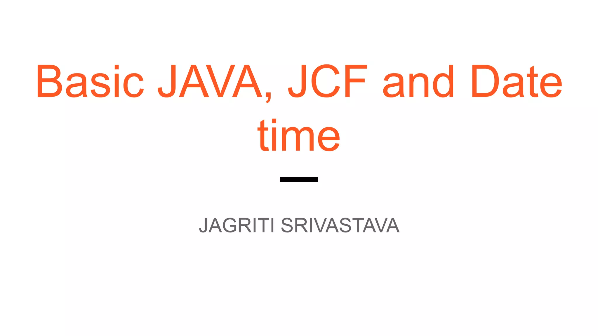 Basic Java Java Collection Framework And Date Time Api Ppt 0393