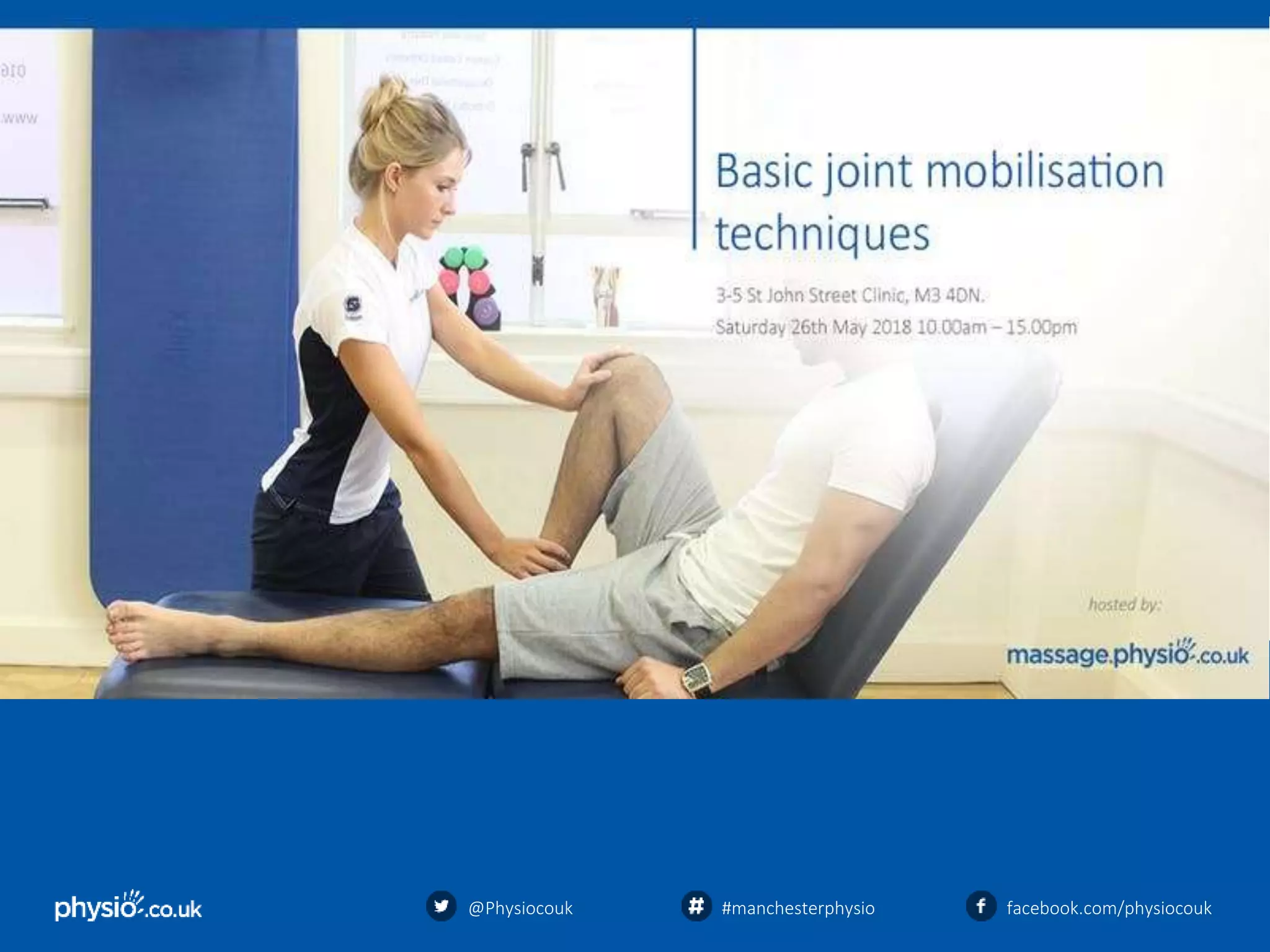 Basic Joint Mobilisations Presentation | PPTX