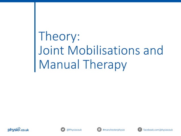Basic Joint Mobilisations Presentation | PPTX | Physical Therapy | Wellness