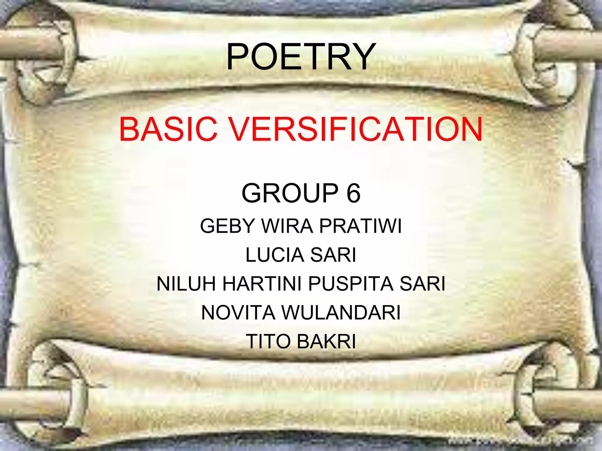 Basic versification klmpk 5 | PPT