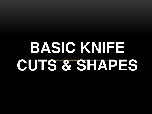 Basic Knife Cuts