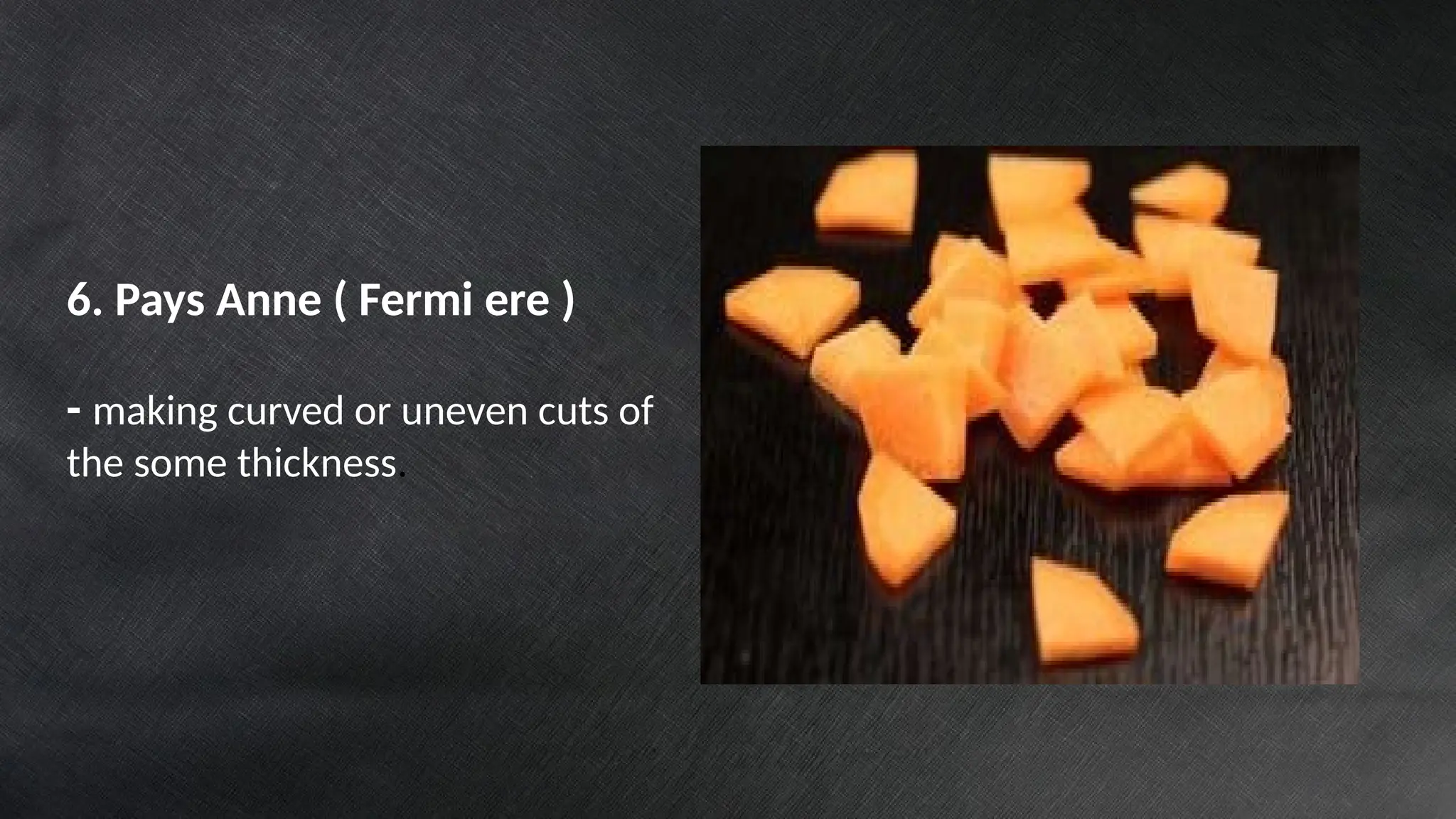 BASIC KNIFE CUTS. TLE 10 COOKERY Q2. pptx | PPTX