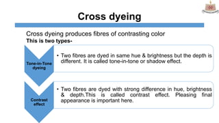 Blend dyeing | PPTX