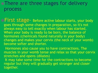 Basic knowledge about delivery process | PPTX | Pregnancy ...