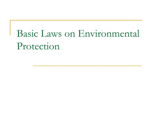 Basic laws on environmental protection | PPT