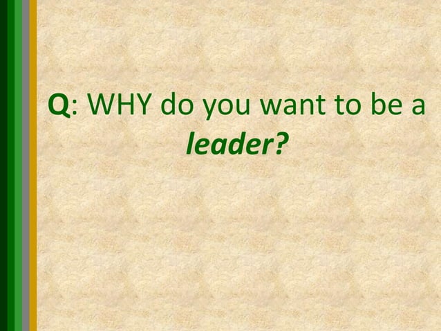 Basic Leadership Training Lesson 1 | PPTX | Business and Finance