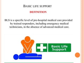 Basic life support | PPTX