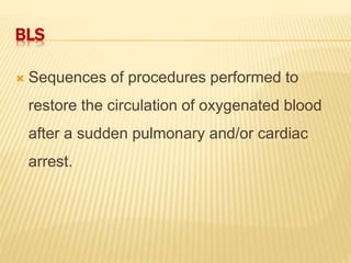 Basic life support | PPTX