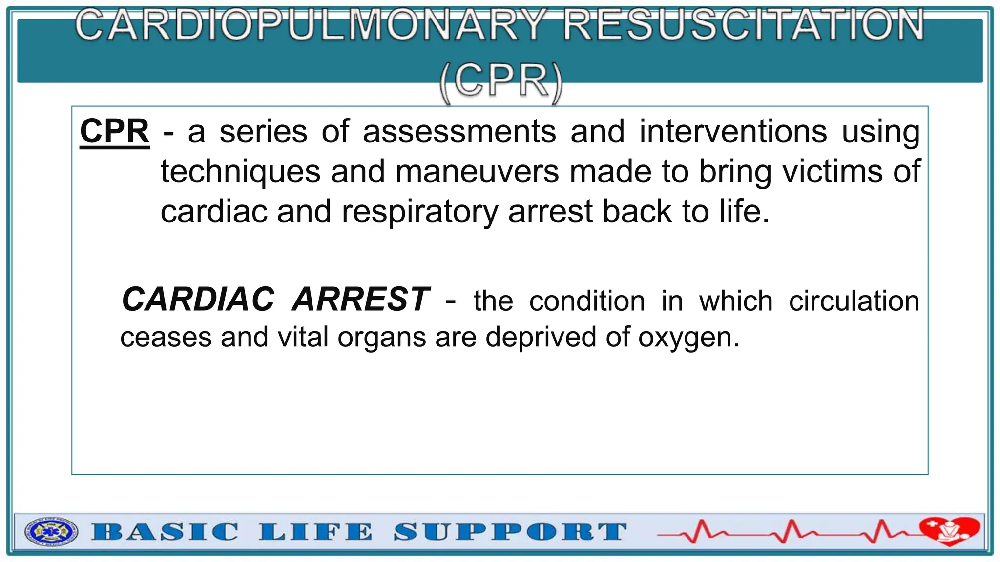 BASIC LIFE SUPPORT POWERPOINT PRESENTATION.pptx